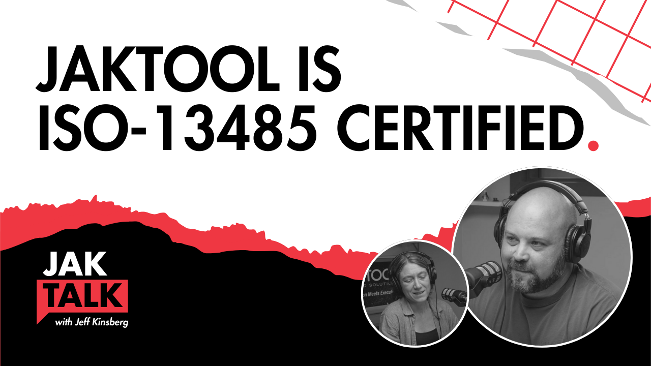 JAKTOOL is ISO-13485 Certified - JAKTOOL : JAKTOOL